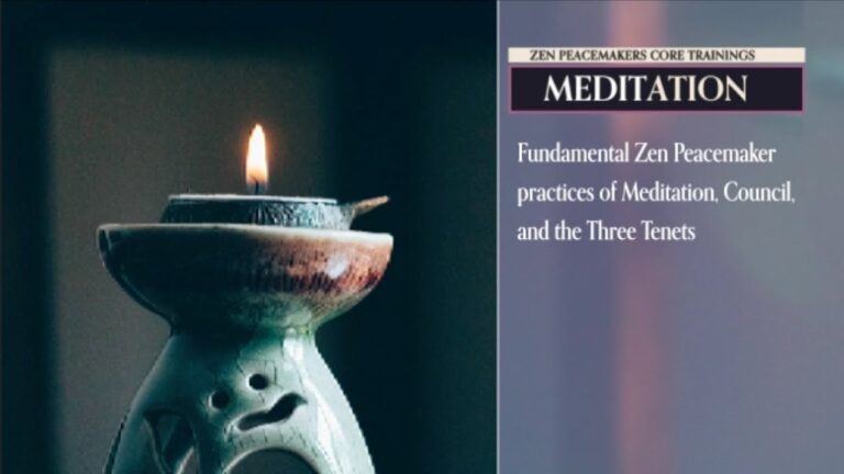 Meditation Instruction: Core Trainings with Roshi Genro Gauntt – Zen Peacemakers